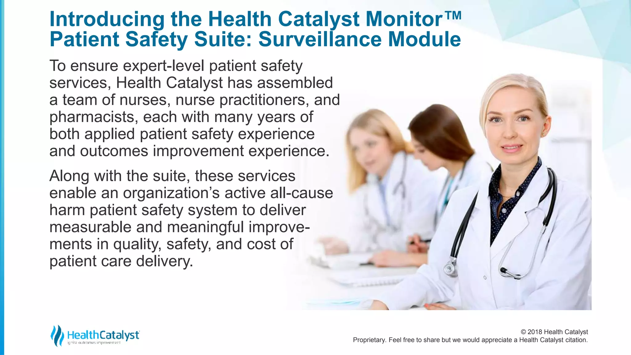 Introducing the Health Catalyst Monitor™ Patient Safety Suite ...