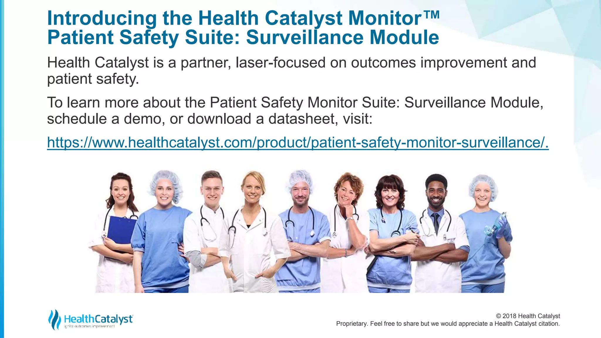 Introducing the Health Catalyst Monitor™ Patient Safety Suite ...