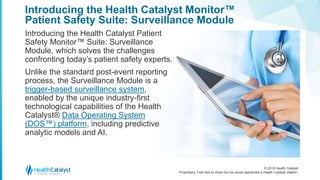 Introducing the Health Catalyst Monitor™ Patient Safety Suite ...