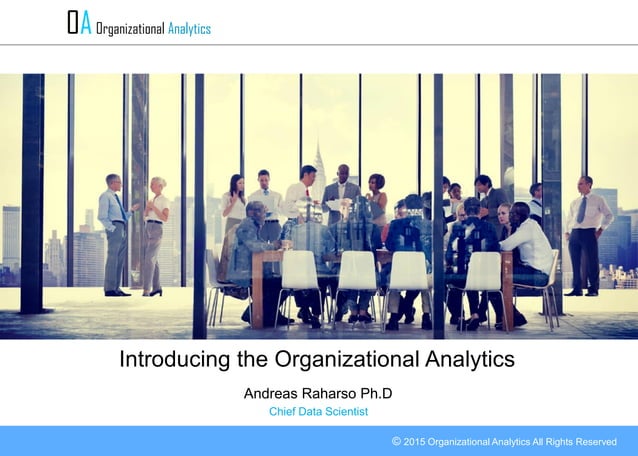 Introducing the Organizational Analytics | PPT