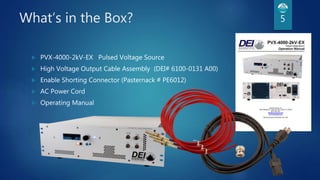 Introducing the PVX-4000-2kV-EX | PPT