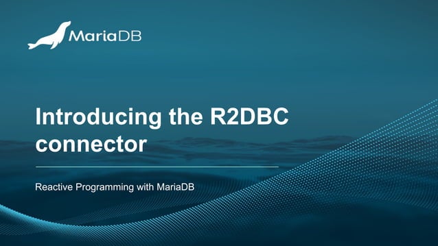Introducing the R2DBC async Java connector | PPT | Free Download