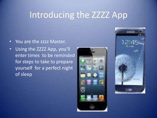 Introducing the zzzz app | PPT