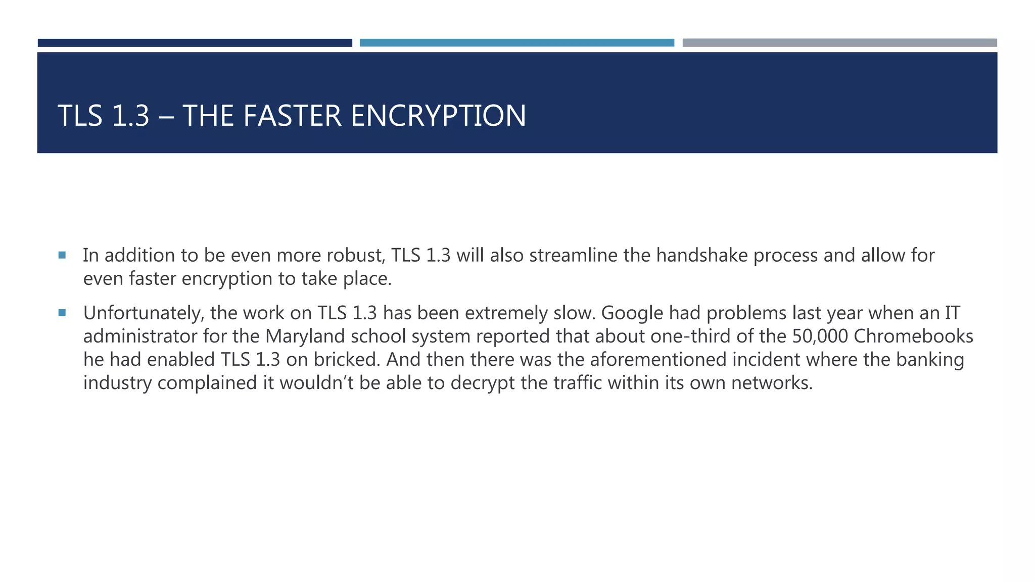 Introducing TLS 1.3 – The future of Encryption | PPT
