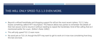 Introducing TLS 1.3 – The future of Encryption | PPT