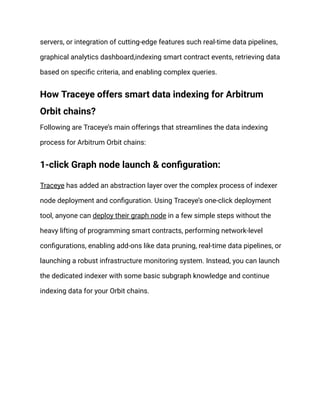 Introducing Traceye’s Smart Data Indexing: Turbocharging Arbitrum Orbit Chain Capabilities | PDF