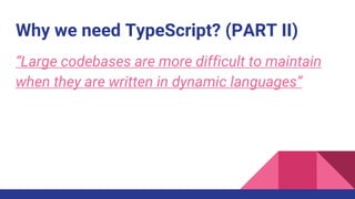 Introducing type script | PPTX | Web Development | Internet