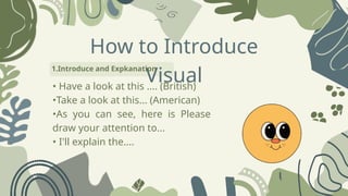Introducing Visual is essential in a presentation | PPTX