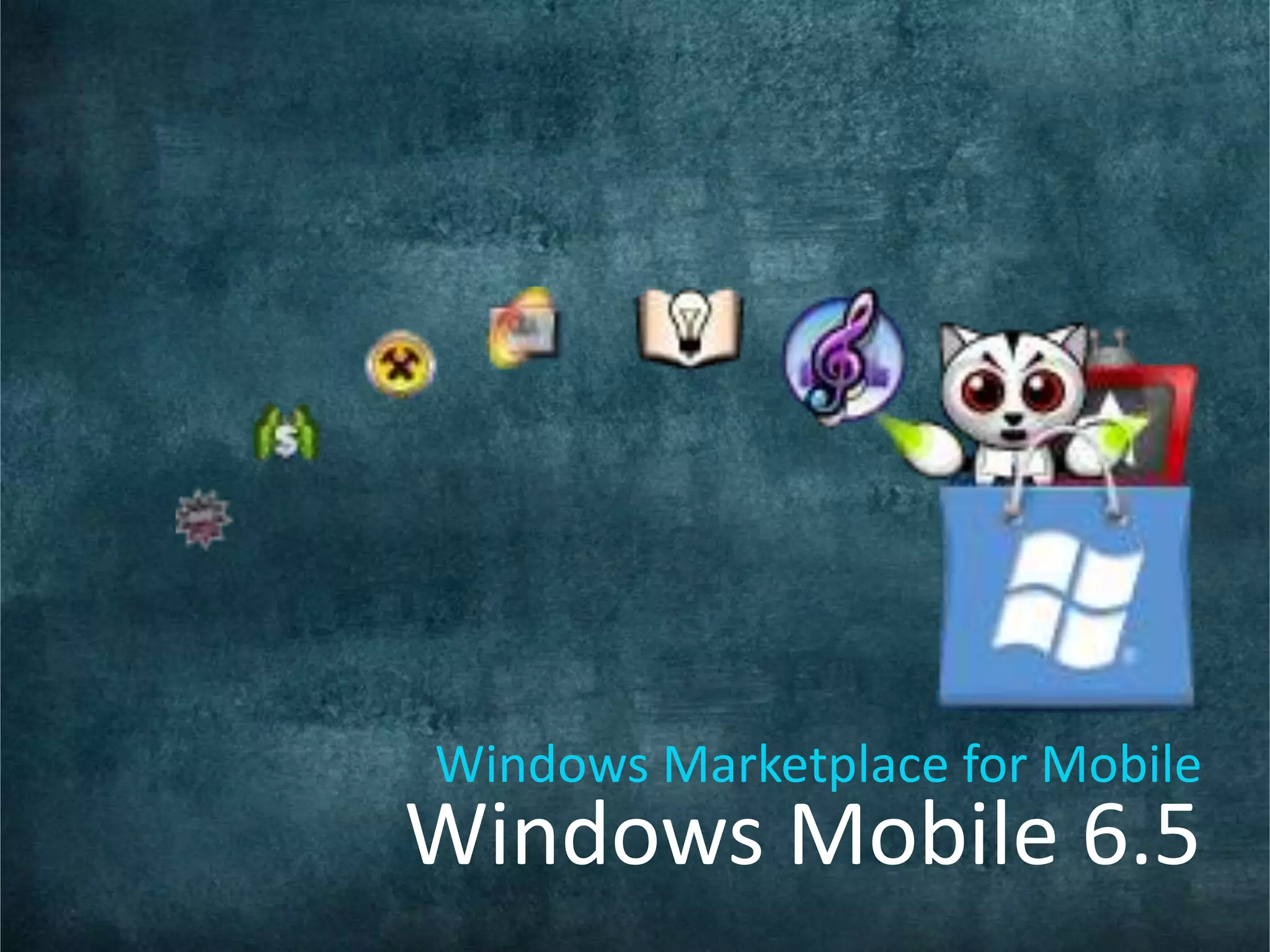 Introducing Windows Mobile 6.5 | PPTX | Mobile Games | Video Gaming