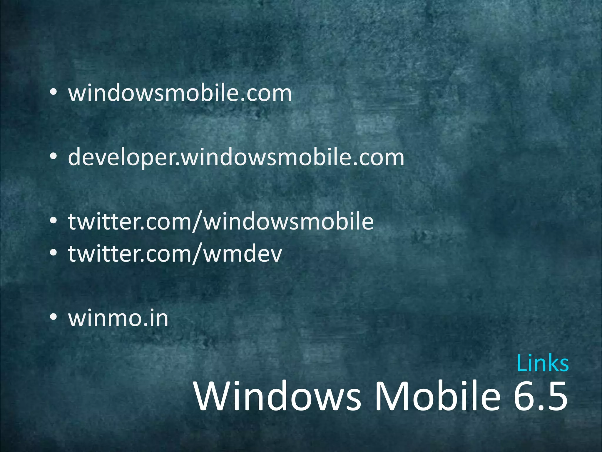 Introducing Windows Mobile 6.5 | PPTX | Mobile Games | Video Gaming