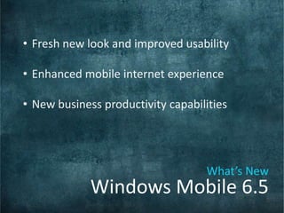 Introducing Windows Mobile 6.5 | PPTX | Mobile Games | Video Gaming