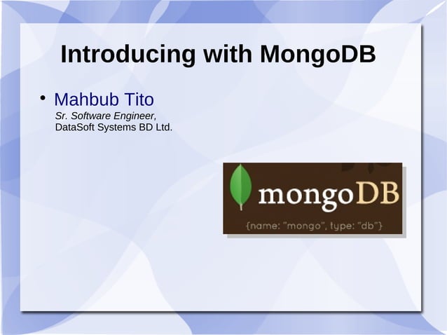 Introducing With Mongodb Ppt