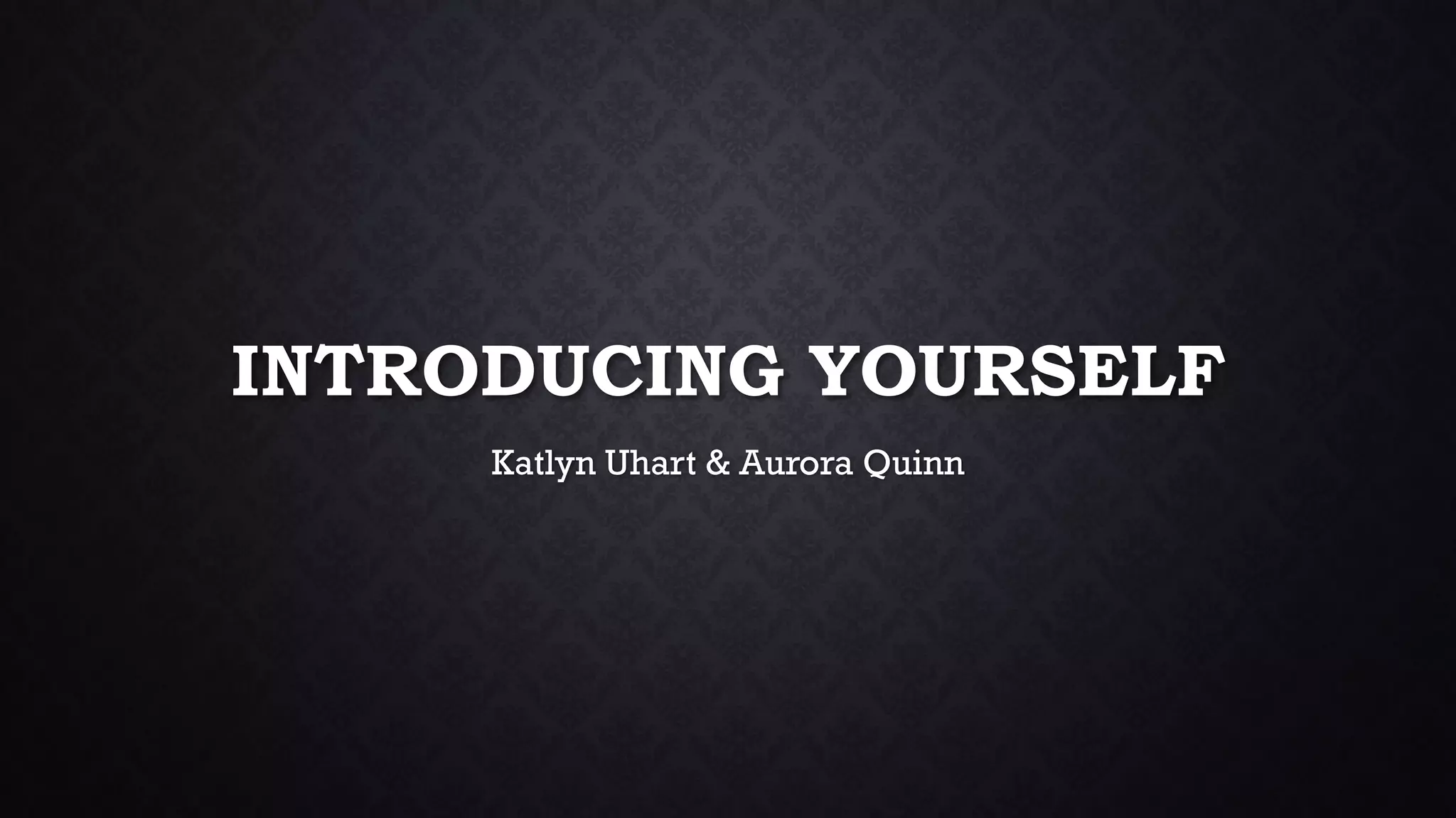 Introducing Yourself | PPT