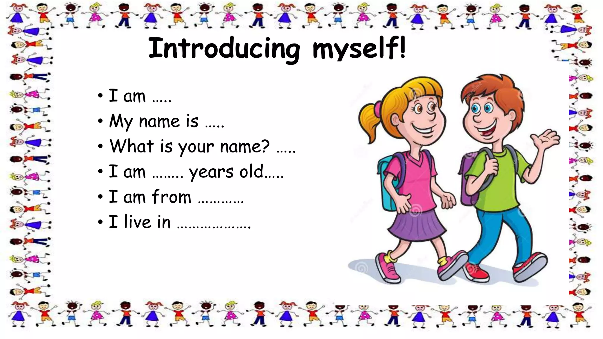 INTRODUCING YOURSELF.ppsx