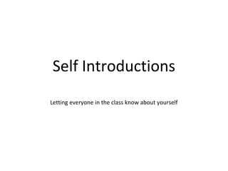 Introducing yourself to the class | PPT