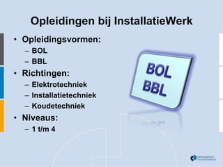 InstallatieWerk Achterhoek Rivierenland | PPTX | Careers