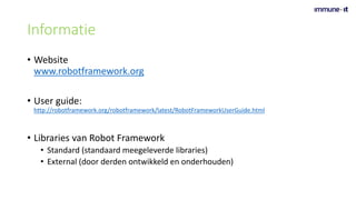 Introductie robot framework | PPT