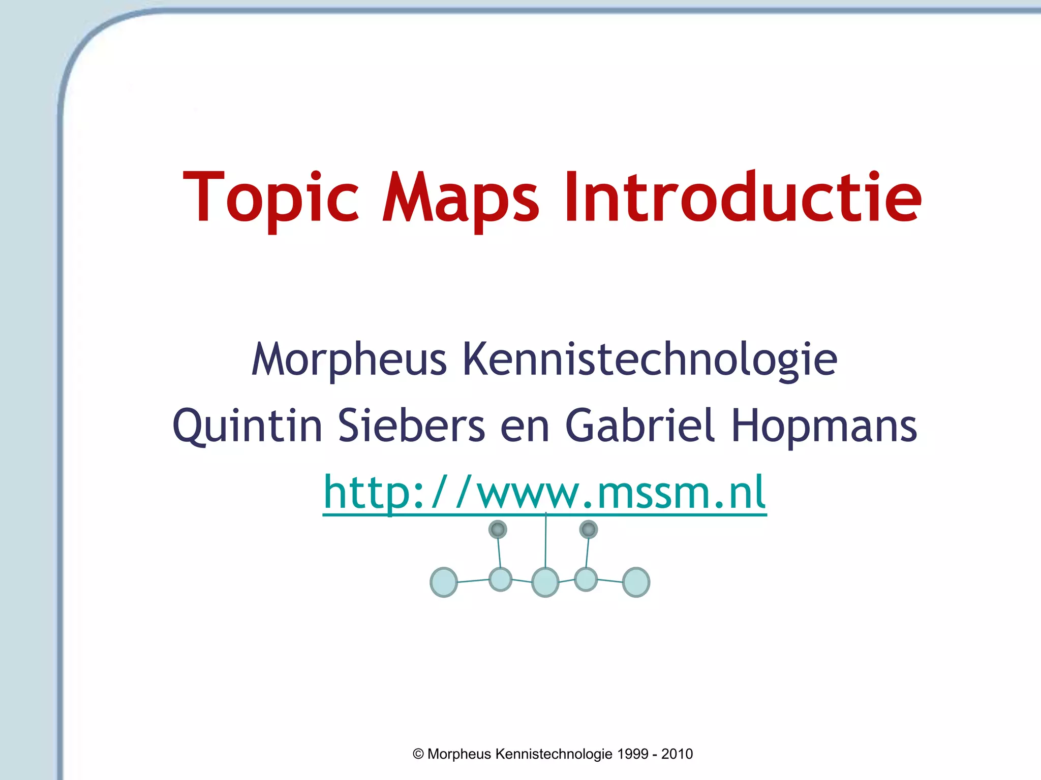 Introductie Topic Maps | PPT