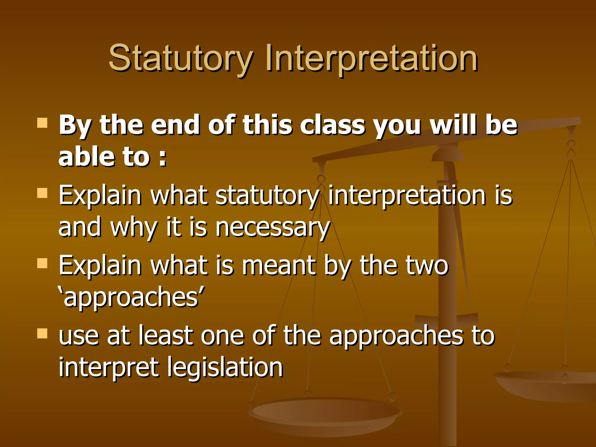 Introduction To Statutory Interpretation Ppt