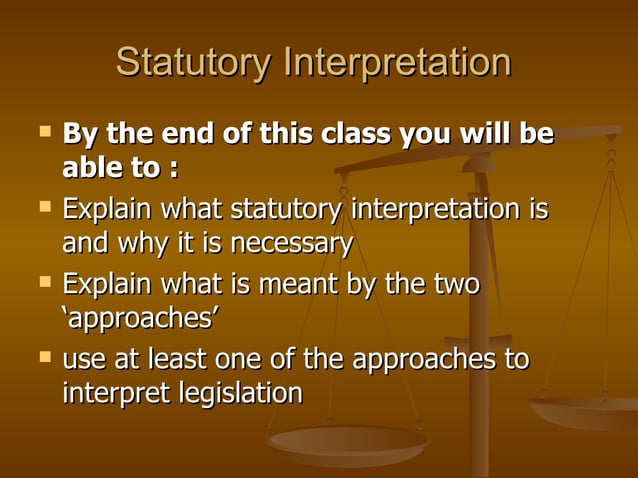 Introduction to Statutory Interpretation | PPT