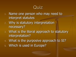 Introduction to Statutory Interpretation | PPT