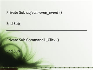 visual basic v6 introduction | PPT | Programming Languages | Computing