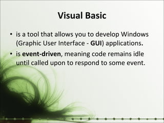 visual basic v6 introduction | PPT | Programming Languages | Computing