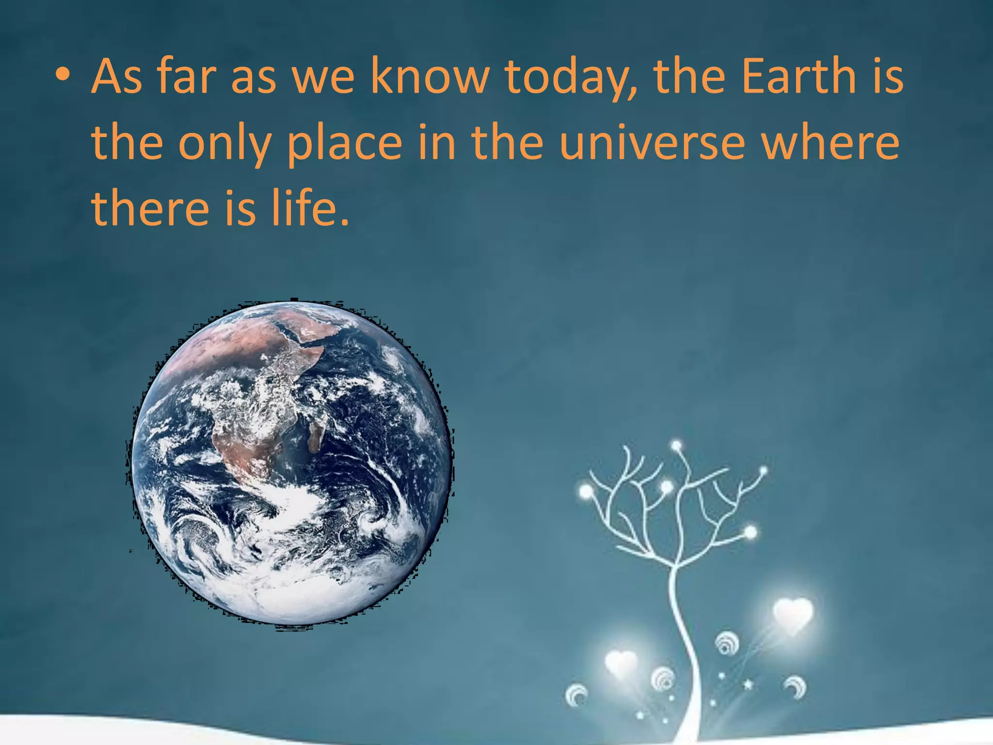 Why do we find life on Earth? | PDF | Geography | Science