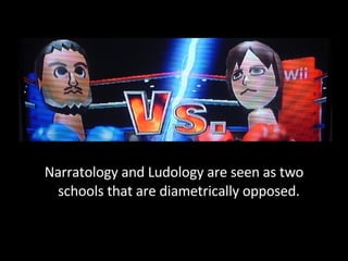 Narratology & Ludology | PPT