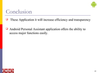 Personal Assistant Application Using Android | PPT