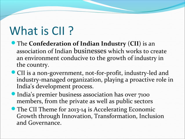 Confederation of indian industry (CII) | PPT