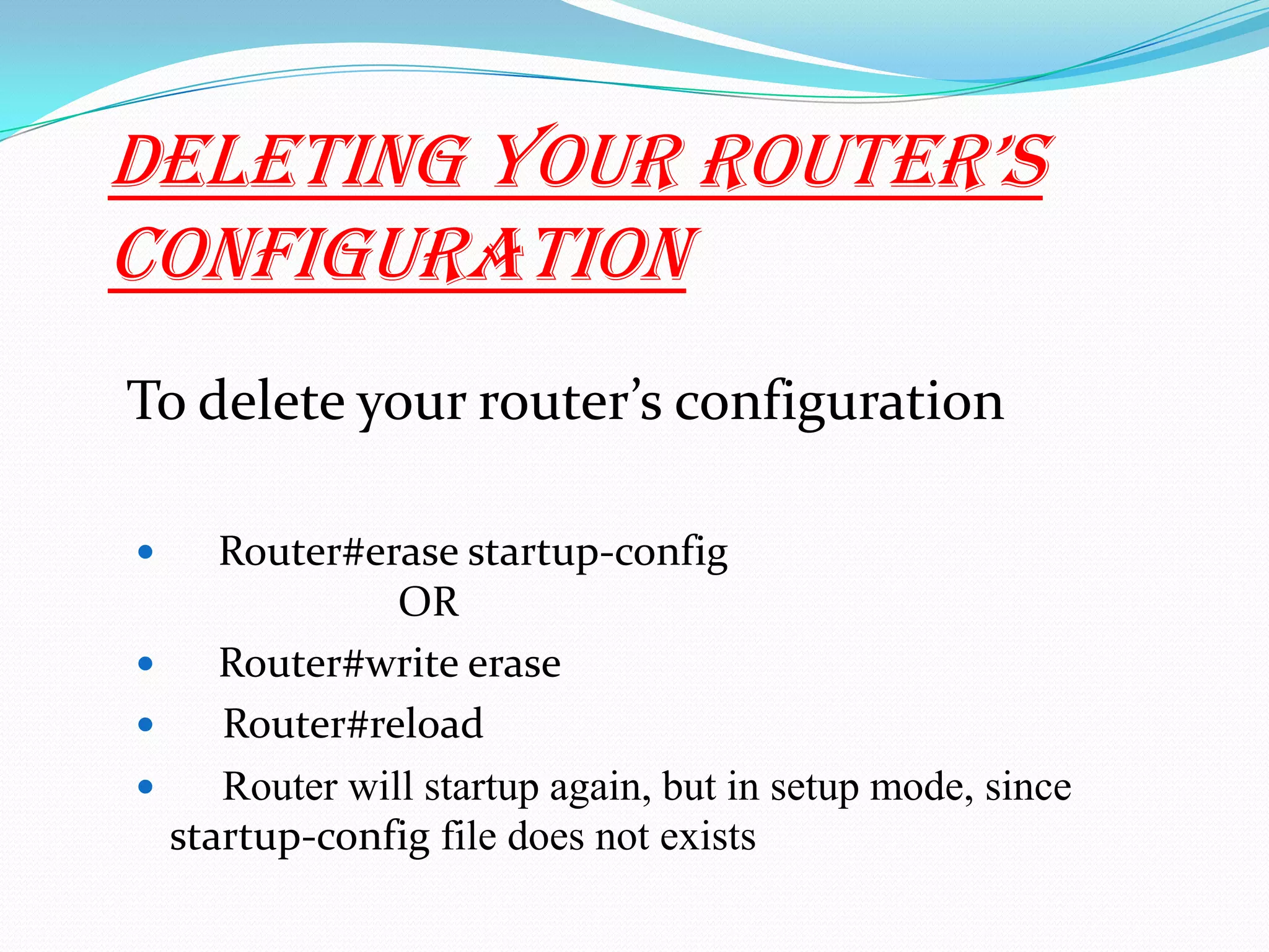 ccna summer training ppt ( Cisco certified network analysis) ppt. by Traun khaneja (09034406598 ...