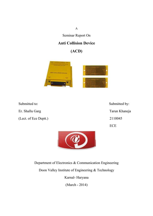 report on ACD (anti collision devices) in IEEE format by Tarun Khaneja ...