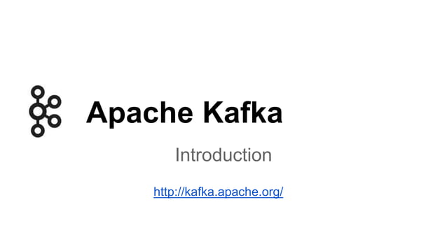 Introduction Apache Kafka | PPT Introduction Apache Kafka | PPT