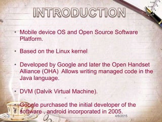 Introduction to Android | PPTX