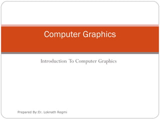 Introduction to computer graphics | PPT