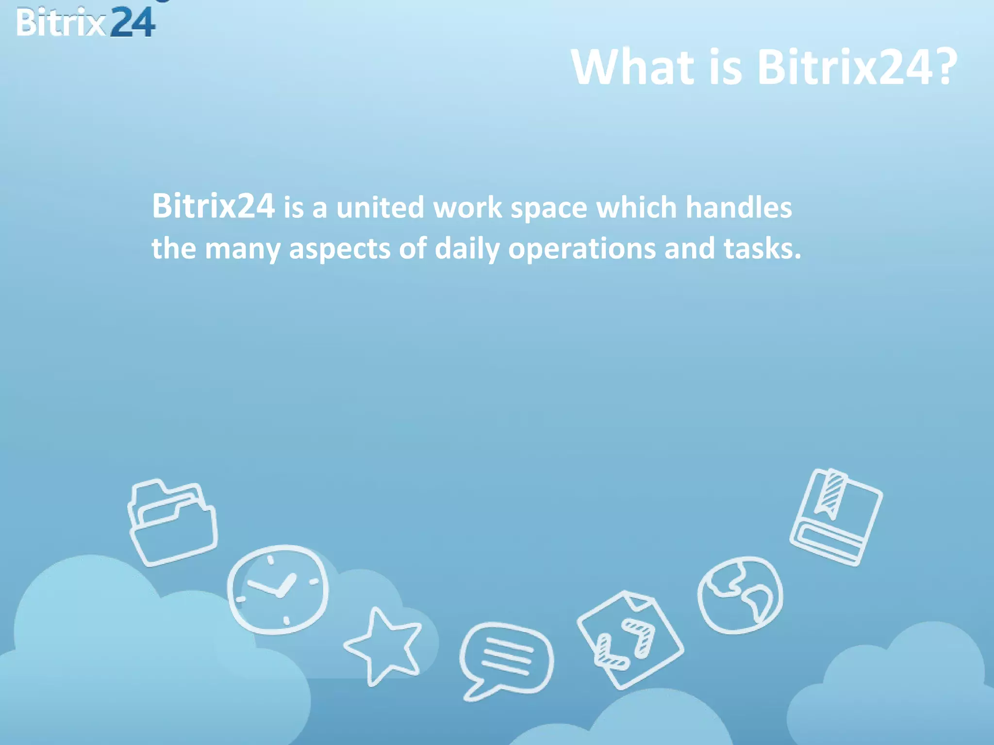 Giới thiệu các chức năng của Bitrix24 - Bitrix self-hosted | PPT