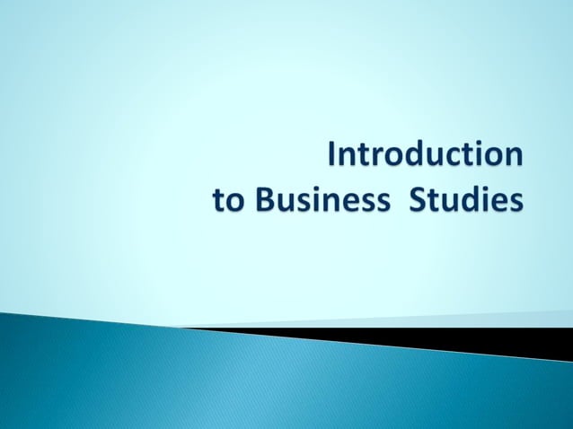 Introduction to business studies | PPTX