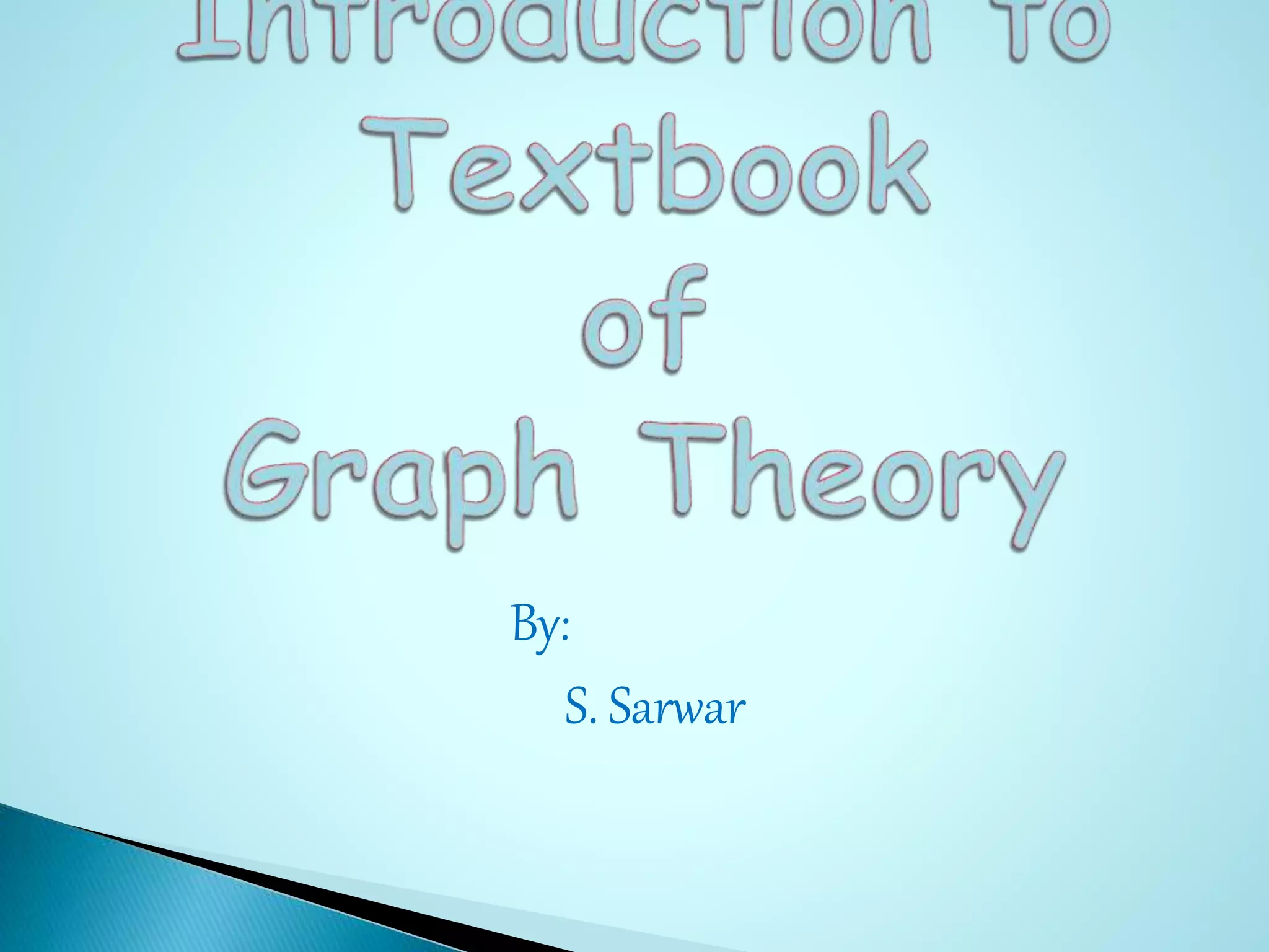 Introduction to graph theory (All chapter) | PPTX