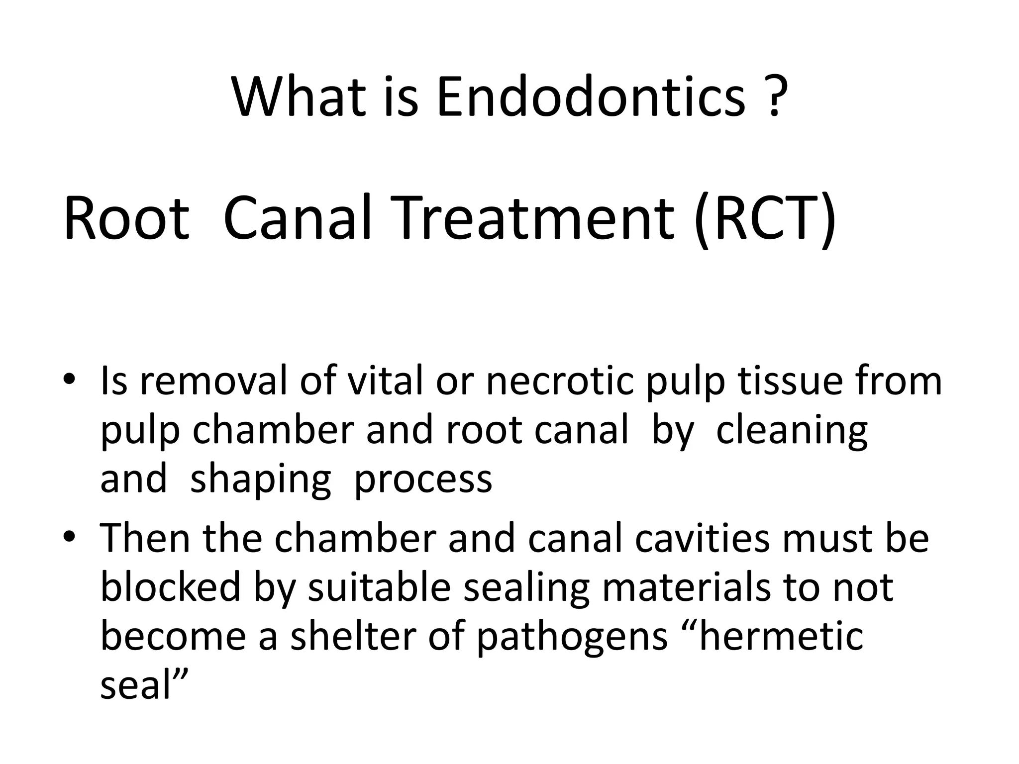 Introduction to Endodontics | PPTX