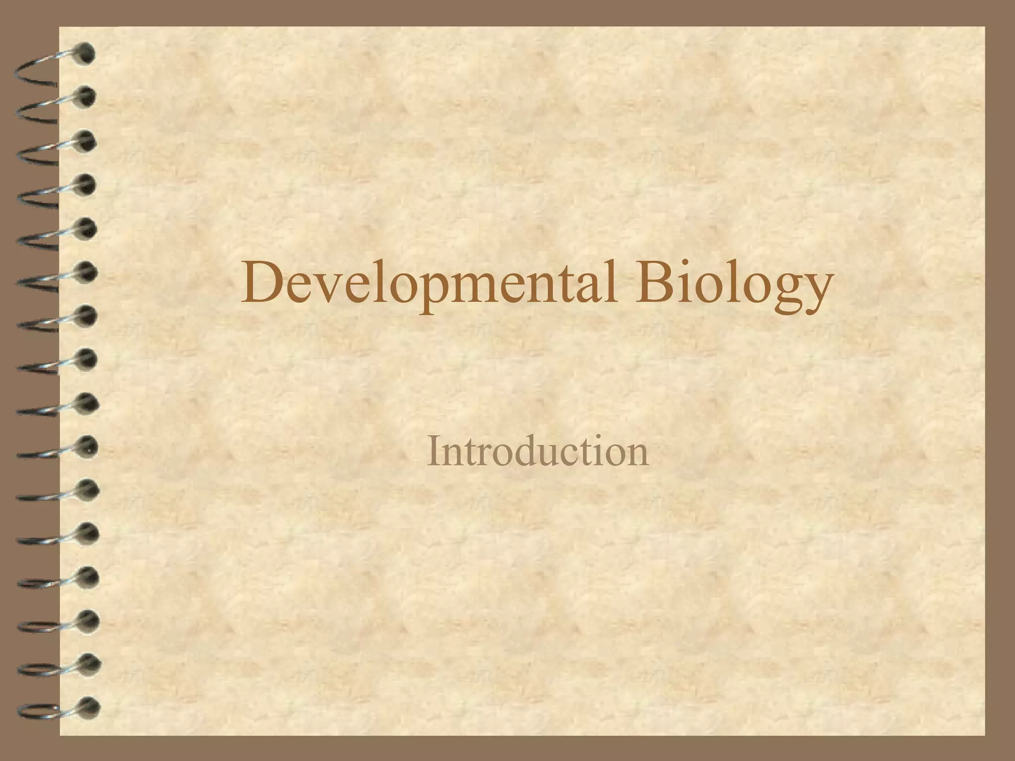 Introduction of development biology | PPT
