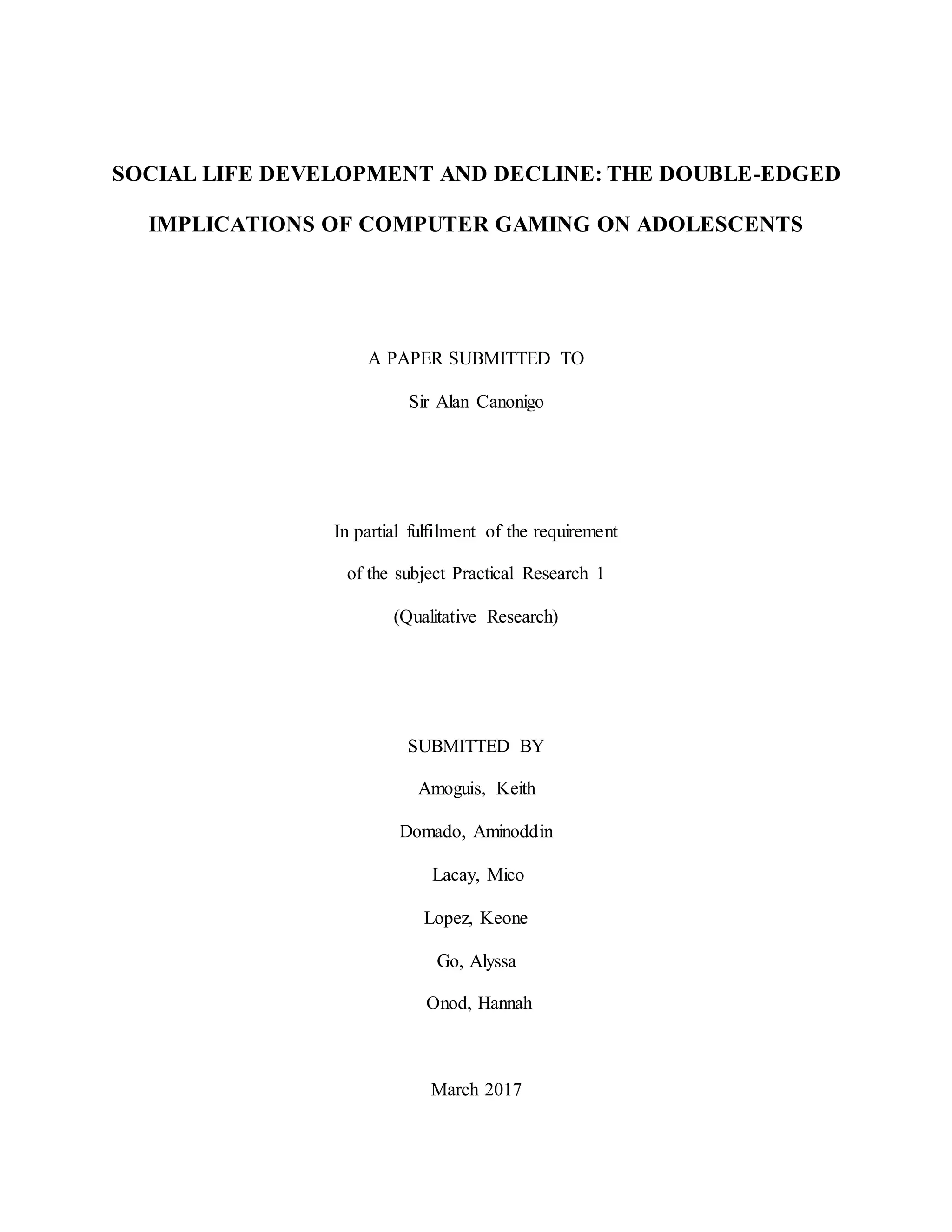 Qualitative Research on Computer Gaming (Practical Research 1) | DOCX