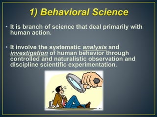 Introduction To Behavioral Sciences In Administration | PPTX