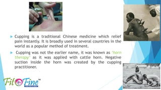 Introduction to Cupping | PPT