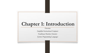 Introduction to Simplified instruction computer or SIC/XE | PPTX