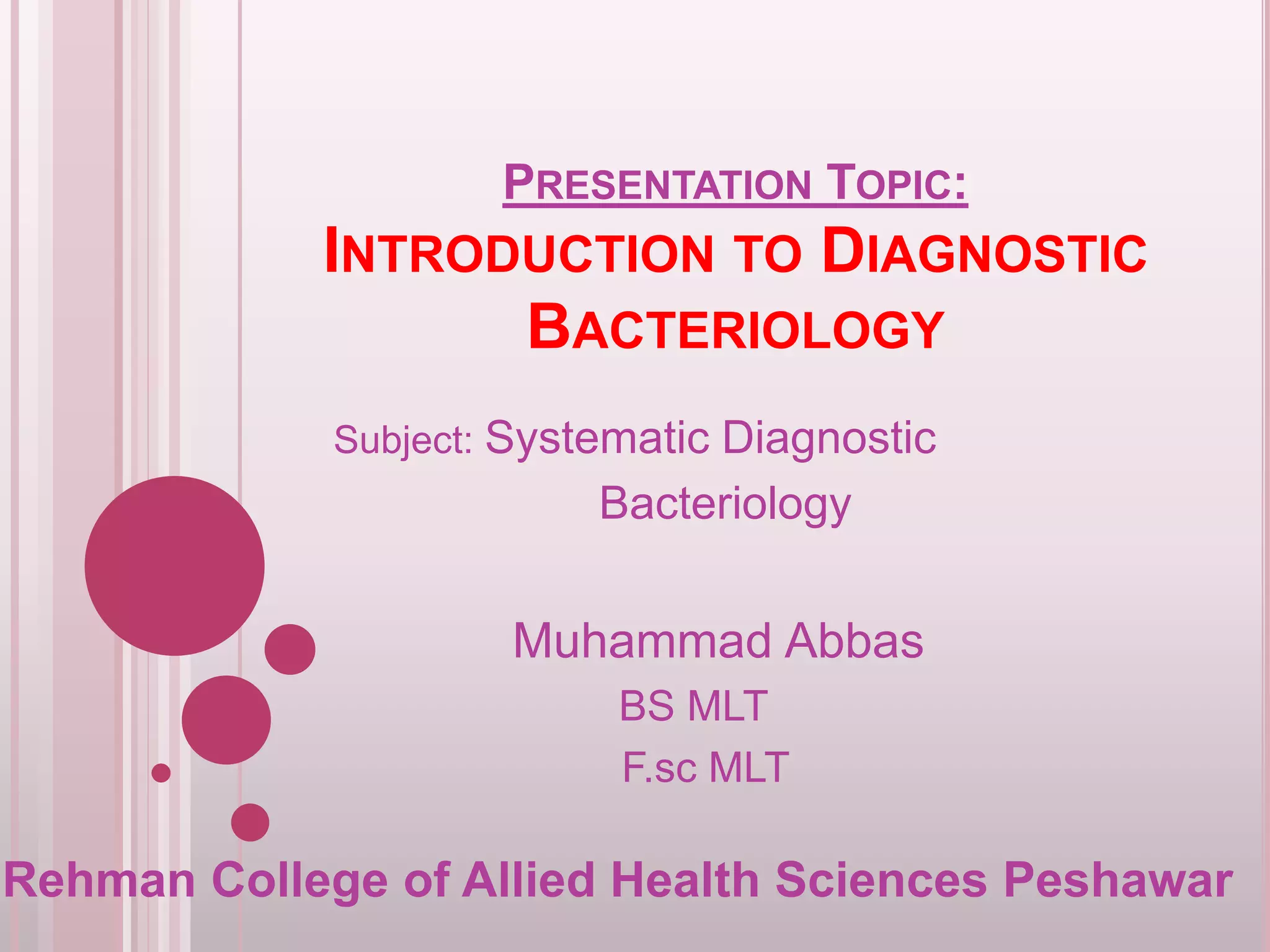 Introduction. to Systematic diagnostic bacteriology | PPTX