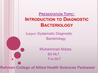 Introduction. to Systematic diagnostic bacteriology | PPTX