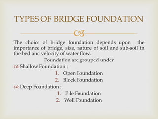 Types Of Bridge Foundation Pdf – JULAL