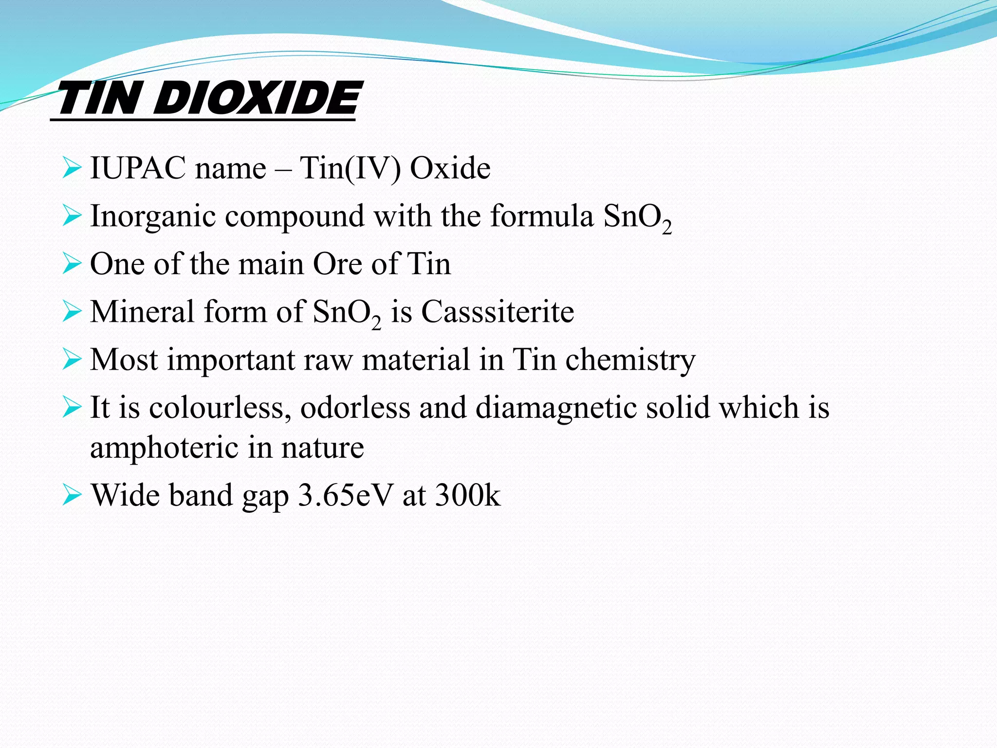 Synthesis and characterization of Tin di oxide | PPTX