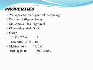 Synthesis and characterization of Tin di oxide | PPTX